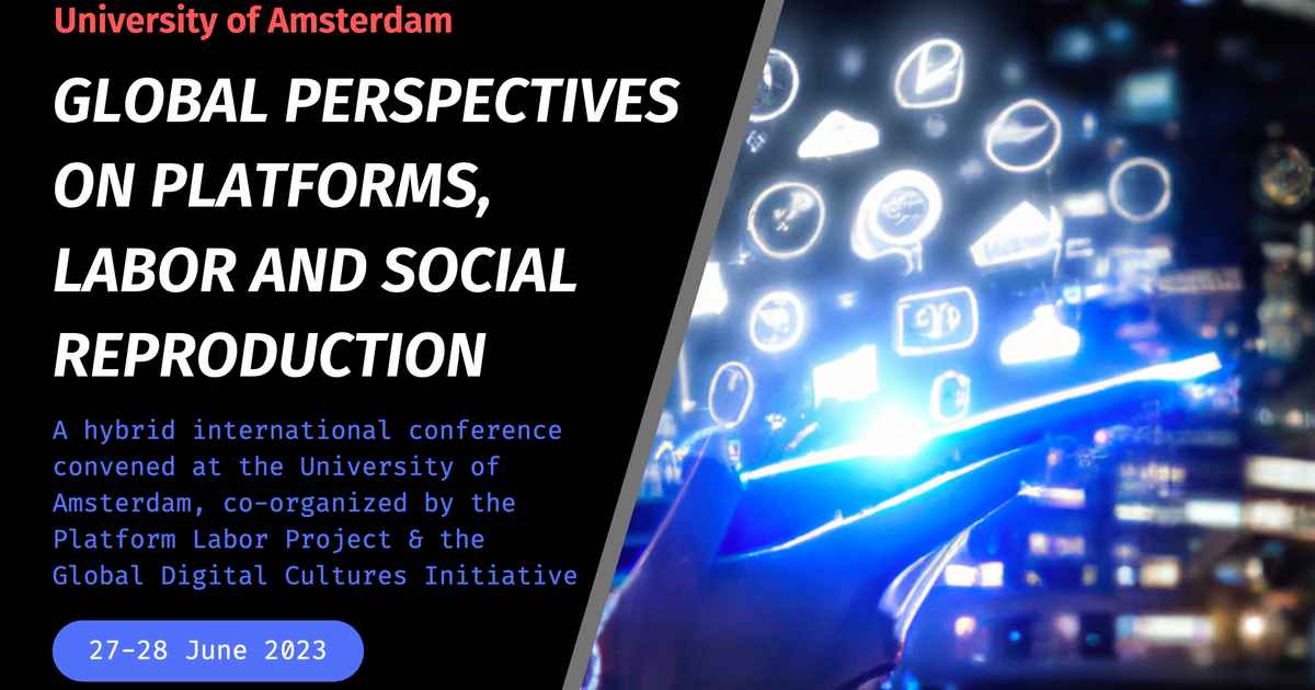 Global Perspectives on Platforms, Labor & Social Reproduction - Global ...